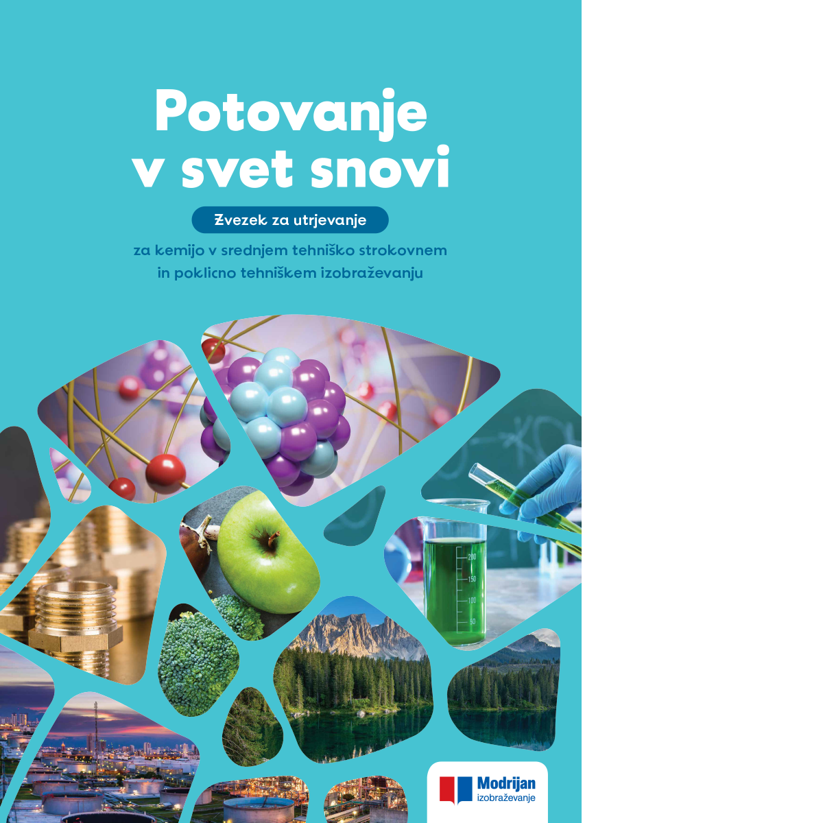POTOVANJE V SVET SNOVI, zvezek za utrjevanje